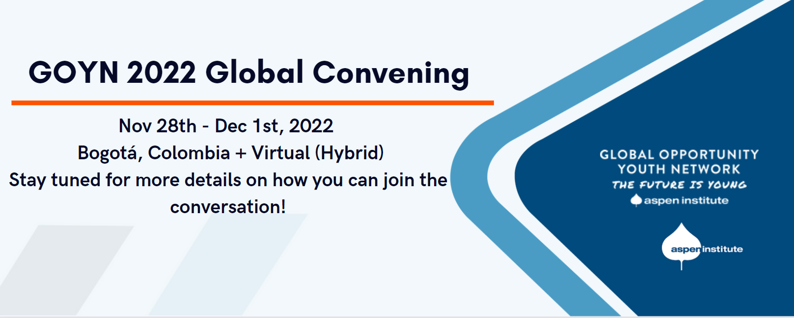 Save The Date: GOYN 2022 3rd Annual Global Convening - Global ...